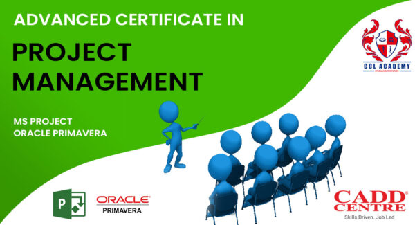 Advanced Certificate in Project Management – CADD Centre