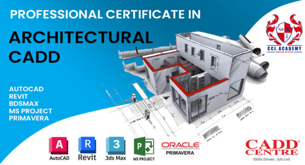 Professional Certificate in Architectural CADD – CADD Centre